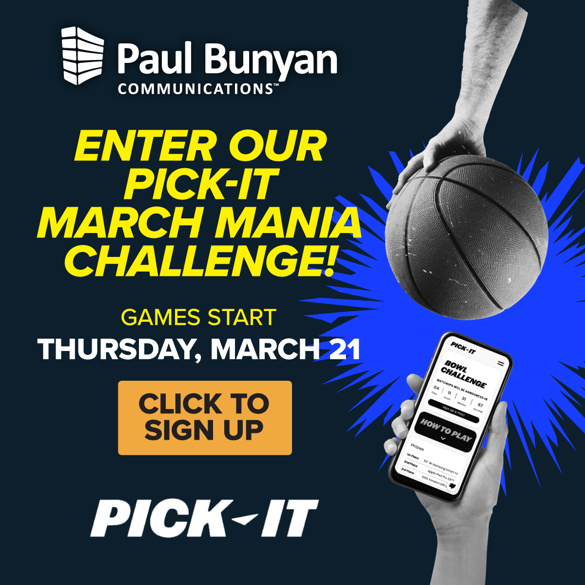 Register Now for the FREE Paul Bunyan Communications Pick It March ...